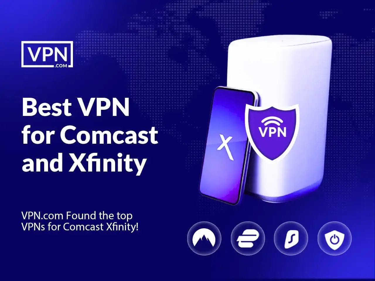 Stop Comcast Tracking You: Get The Best VPN For Xfinity 2025