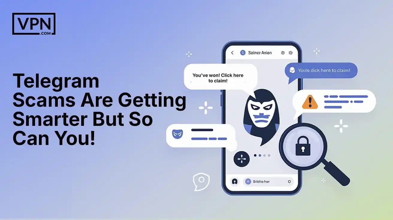 Telegram Scams Are Getting Smarter: But So Can You! Here’s How!